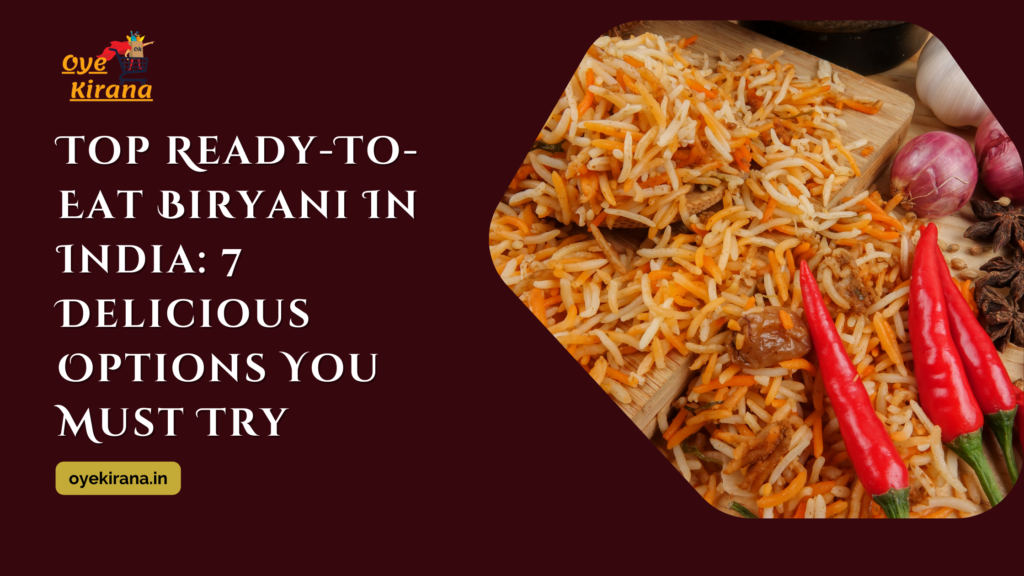 Top Ready To Eat Biryani In India: 8 Delicious Options You Must Try ...