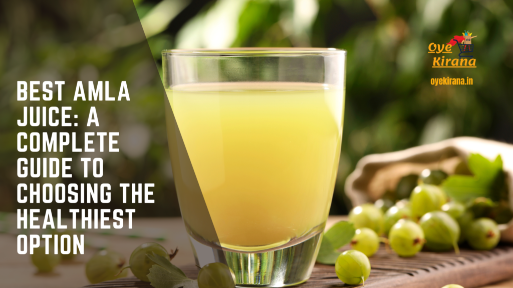 Best Amla Juice: A Complete Guide To Choosing The Healthiest Option ...